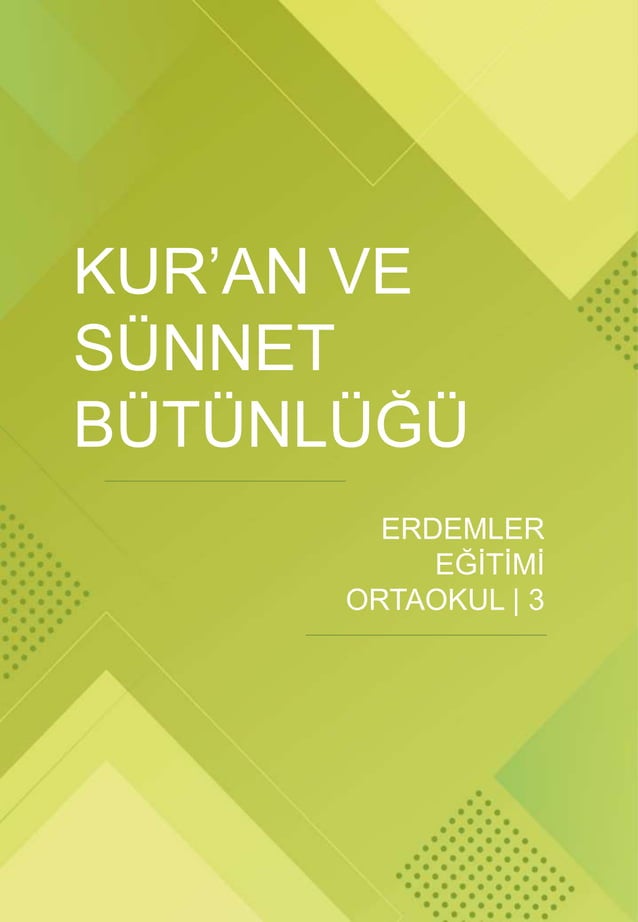 Kur'an ve Sünnet Bütünlüğü | PDF