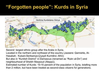 Kurds in Rojava- Syrian kurdistan | PPTX | Islam | Religion & Spirituality