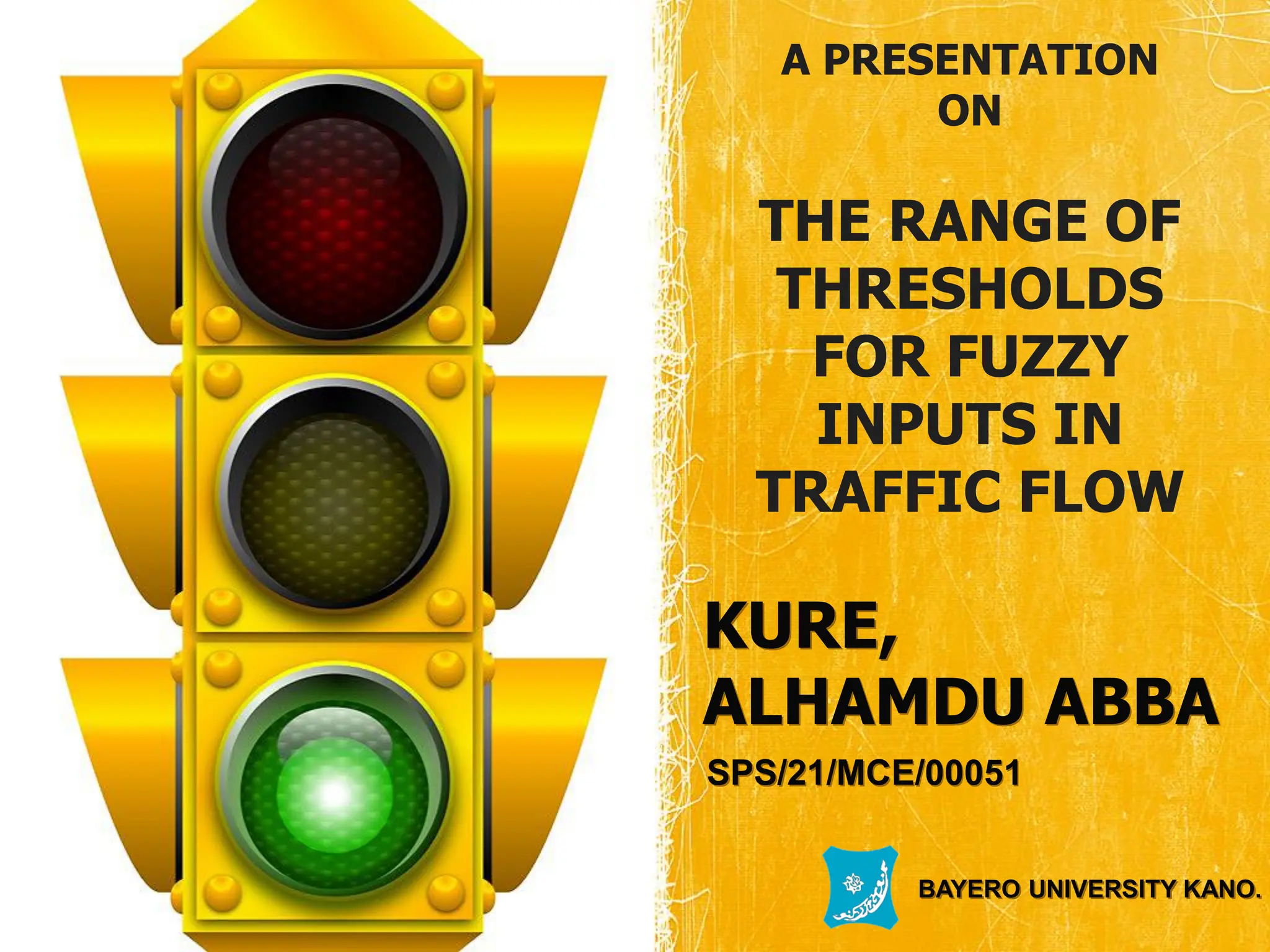 RANGE OF THRESHOLD FOR FUZZY INPUT IN TRAFFIC FLOW | PPT