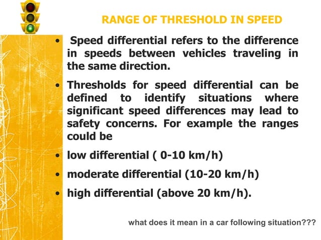 RANGE OF THRESHOLD FOR FUZZY INPUT IN TRAFFIC FLOW | PPT