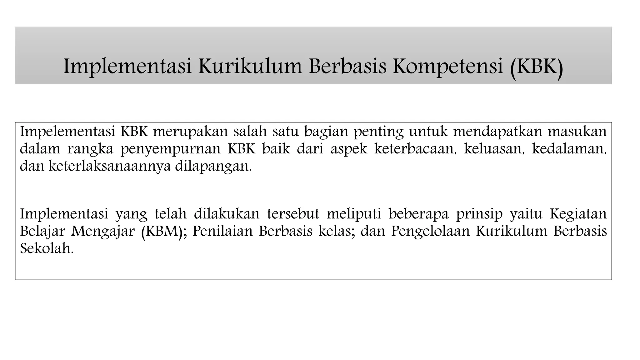 Kurikulum berbasis kompetensi (kbk) | PPTX