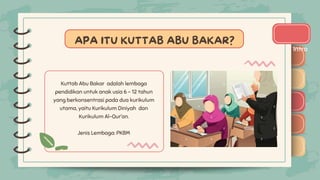 Kurikulum Kuttab Abu Bakar.pptx