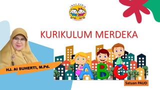 KURIKULUM MERDEKA.pptx