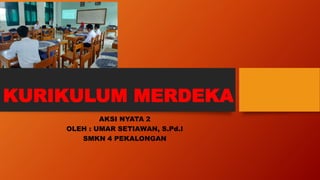 kurikulum merdeka belajar umar setiawan .pdf