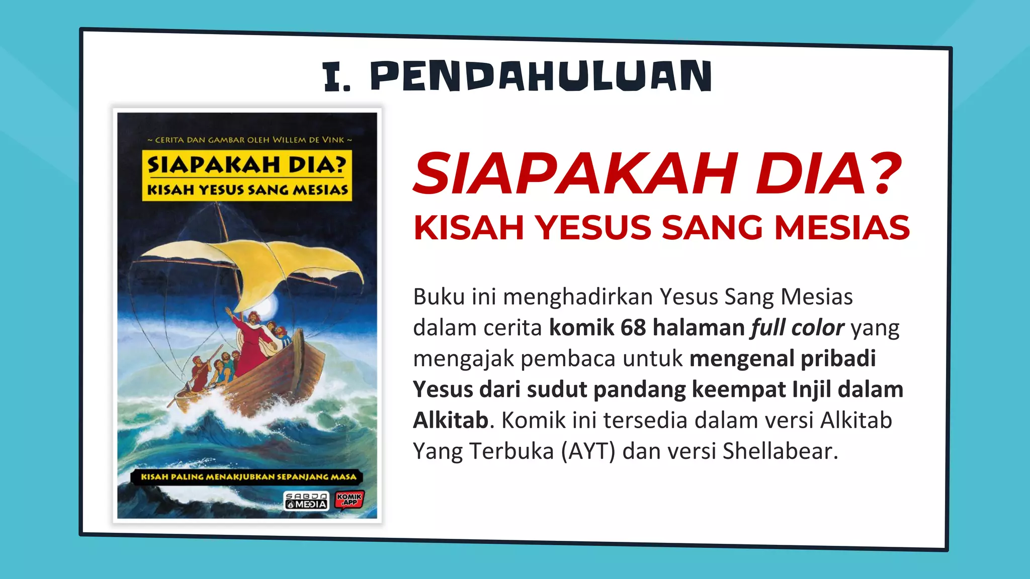 SABDA MLC: Kurikulum Sekolah Minggu Berdasarkan Komik Yesus Mesias ...