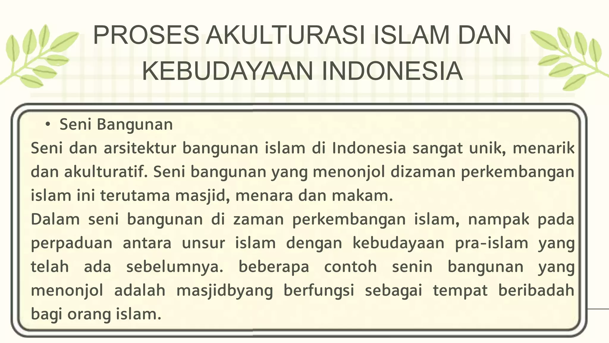 AKULTURASI DAN KEBUDAYAAN ISLAM.pptx