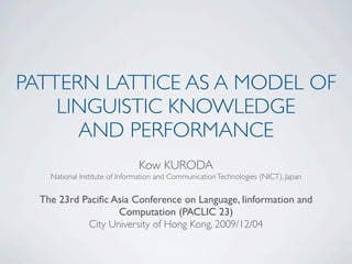 Patter lattice as a model of human's language processing | PPT