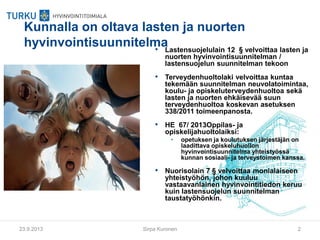 Kuronen: Oppilas- ja opiskelijahuolto osaksi lasten ja nuorten ...