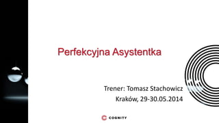 Kurs Asystentka - komunikacja | PPT