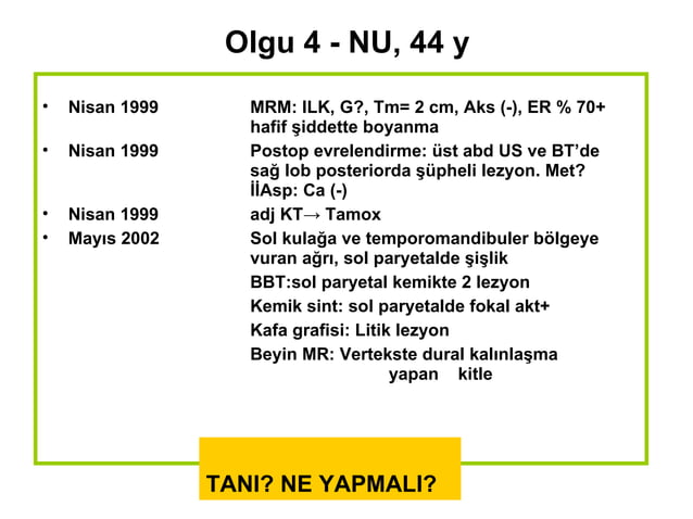 metastatik meme kanserinde doğal seyir-olgu sunumları | PPT
