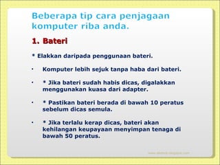 Penggunaan dan Penjagaan Notebook | PPT