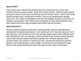 Kursus desain grafis - mengenal perbedaan resolusi dan pixel dalam ...