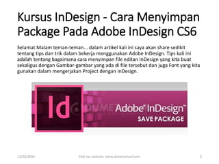 Kursus in design - cara menyimpan package pada adobe indesign cs6 | PDF