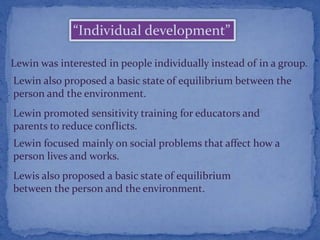 Kurt Lewin's Theory | PPTX