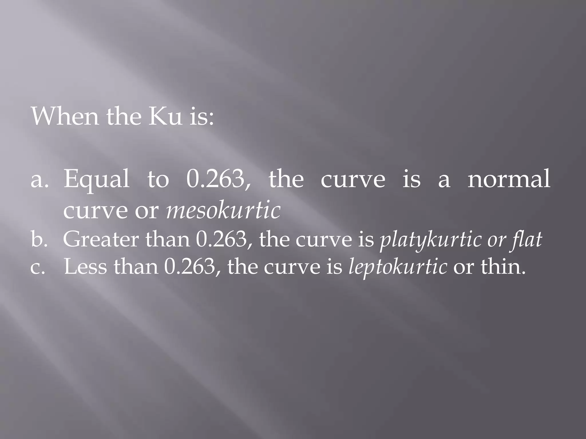 Kurtosis | PPTX