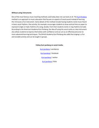Kurt penberg’s methods of teaching music to children – kurt penberg | DOCX