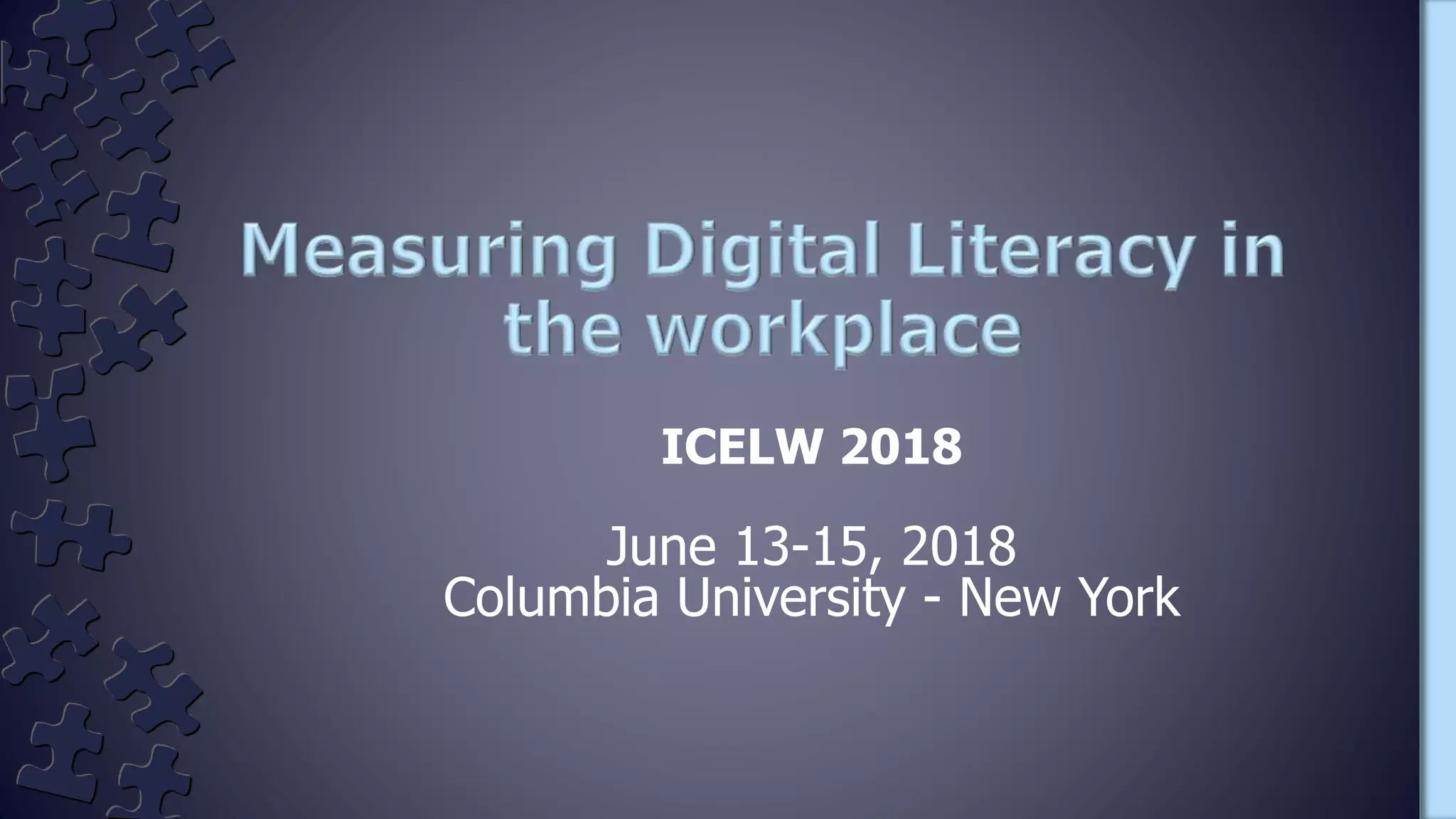 Measuring digital literacy in the workplace | PPTX