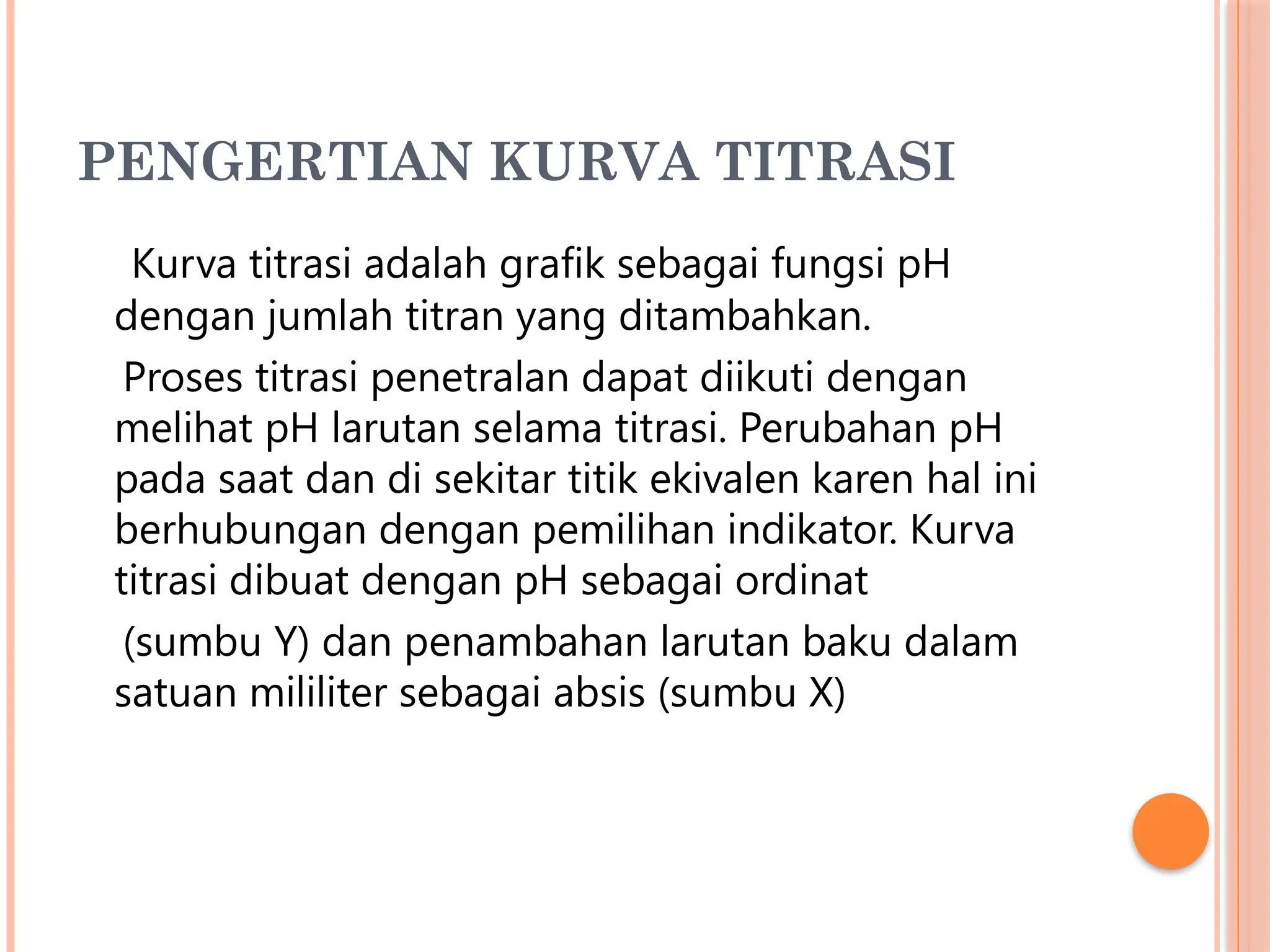 KURVA TITRASI LARUTAN ASAM & LARUTAN BASA | PPTX