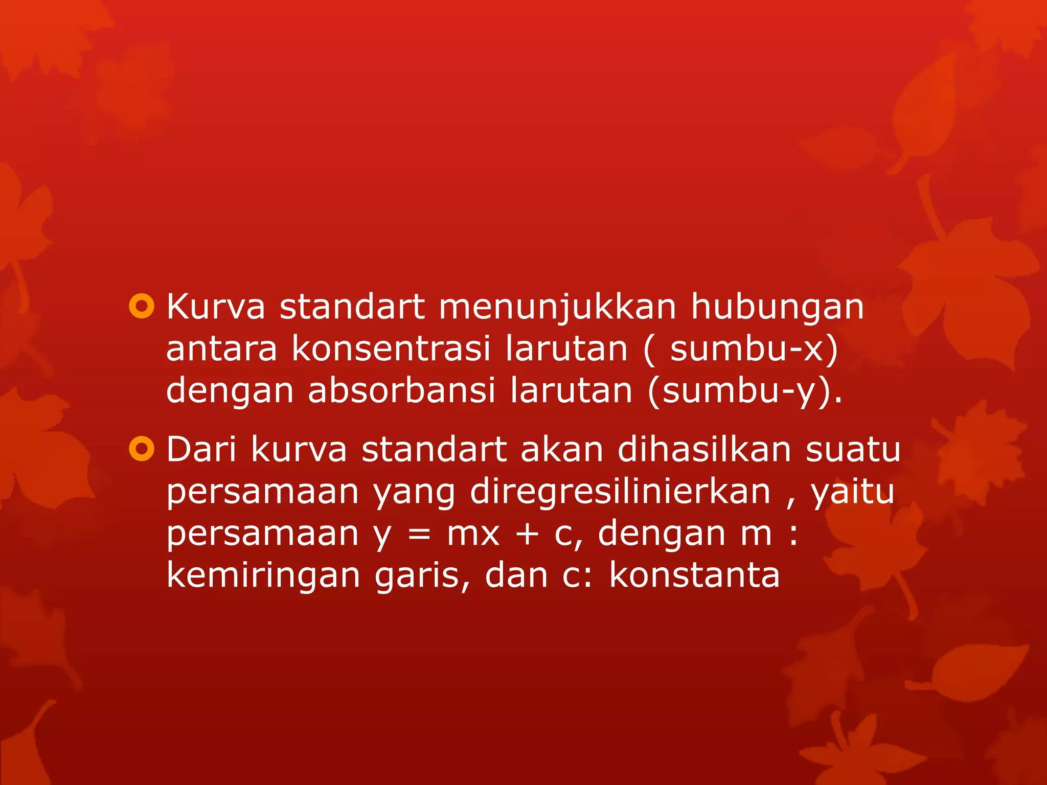 Kurva standar dan larutan standar | PPTX