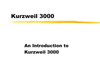 Kurzweil 3000 Overview | PDF