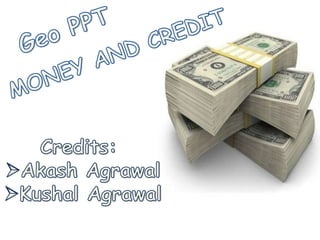MONEY AND CREDIT | PPT