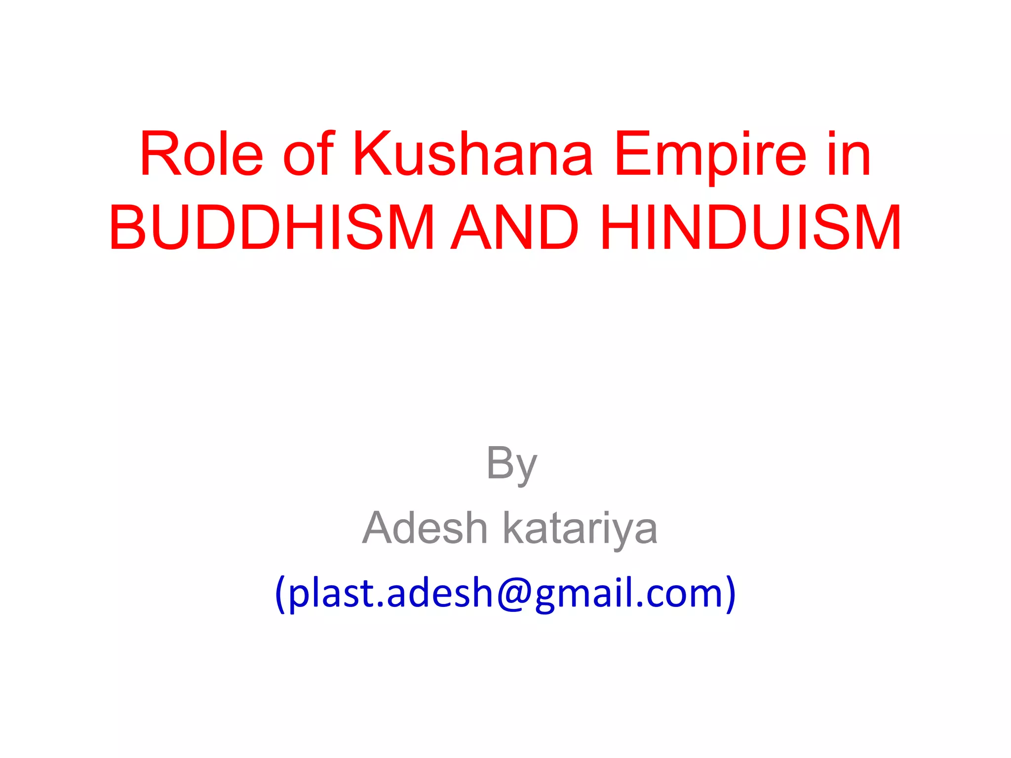 Kushan empire | PPTX