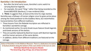 Coins of Kushana Empire- (Kanishka I) | PPTX