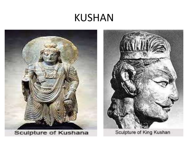 Kushana empire | PPTX | Hinduism | Religion & Spirituality
