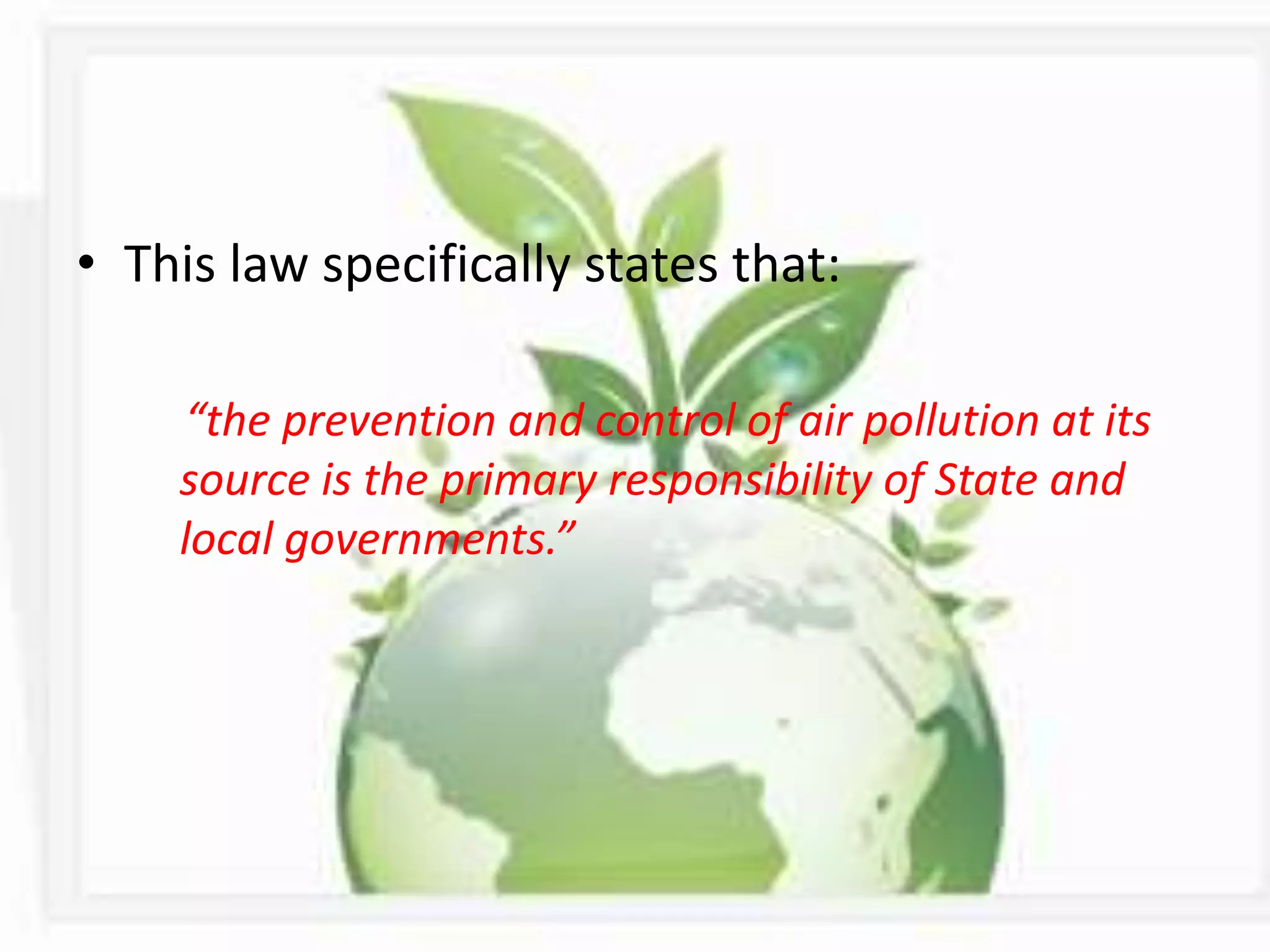 Air (Prevention and Control of Pollution)Act, 1981 | PPTX