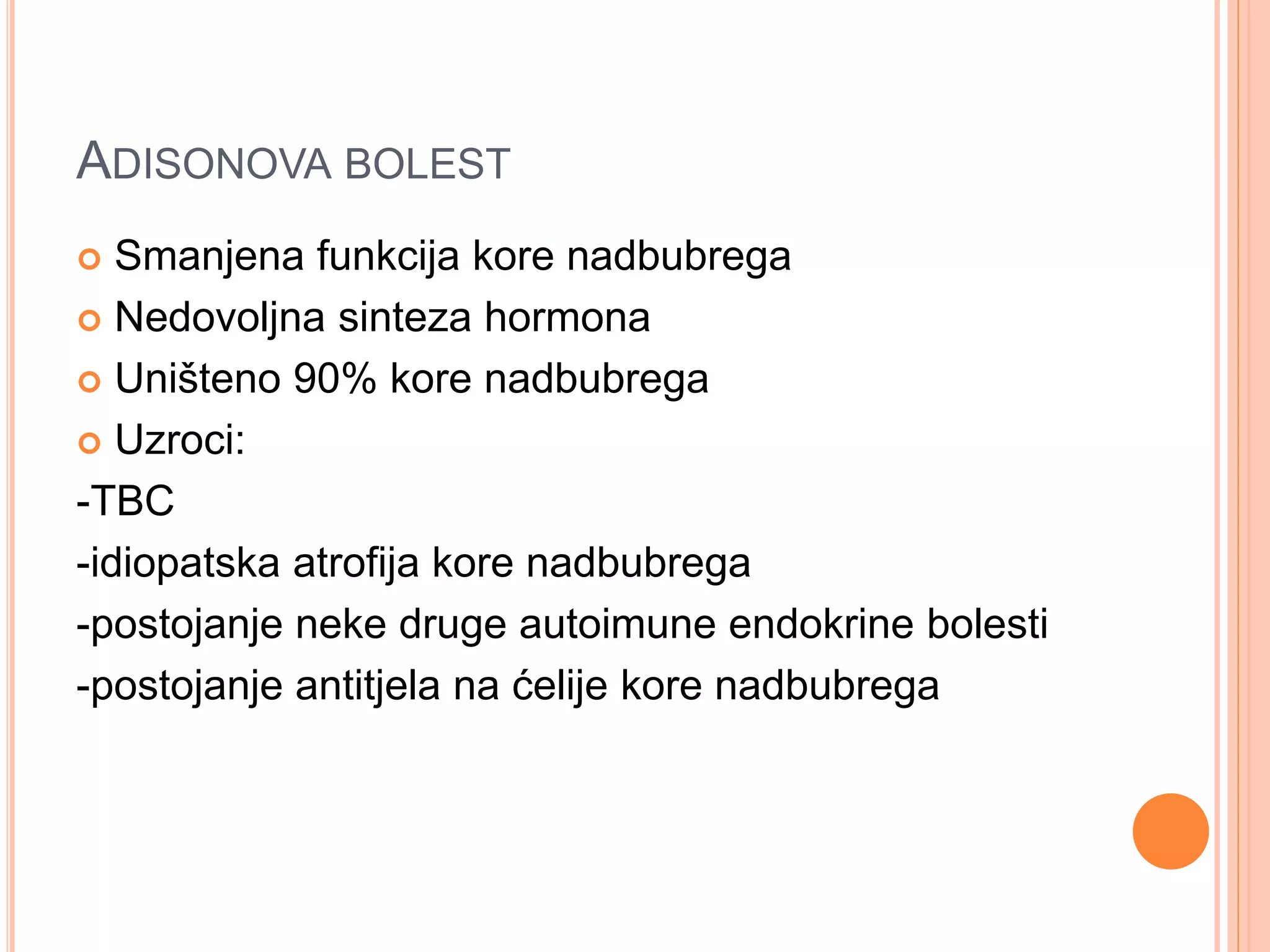 Kušingov sindrom,Adisonova bolest | PPTX