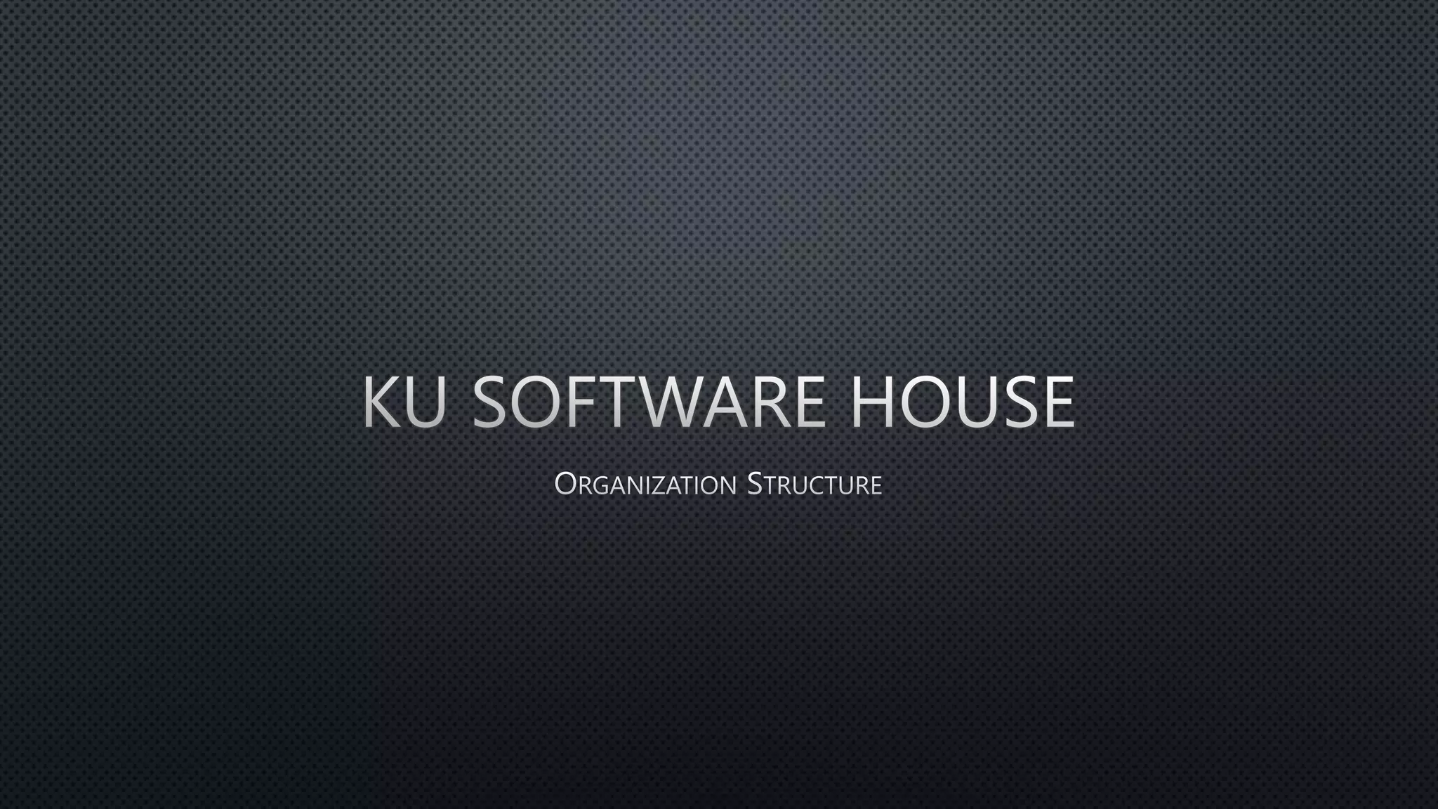 KU Software House.pptx
