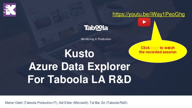 Kusto Azure Data Explorer Training For Randd January 2019