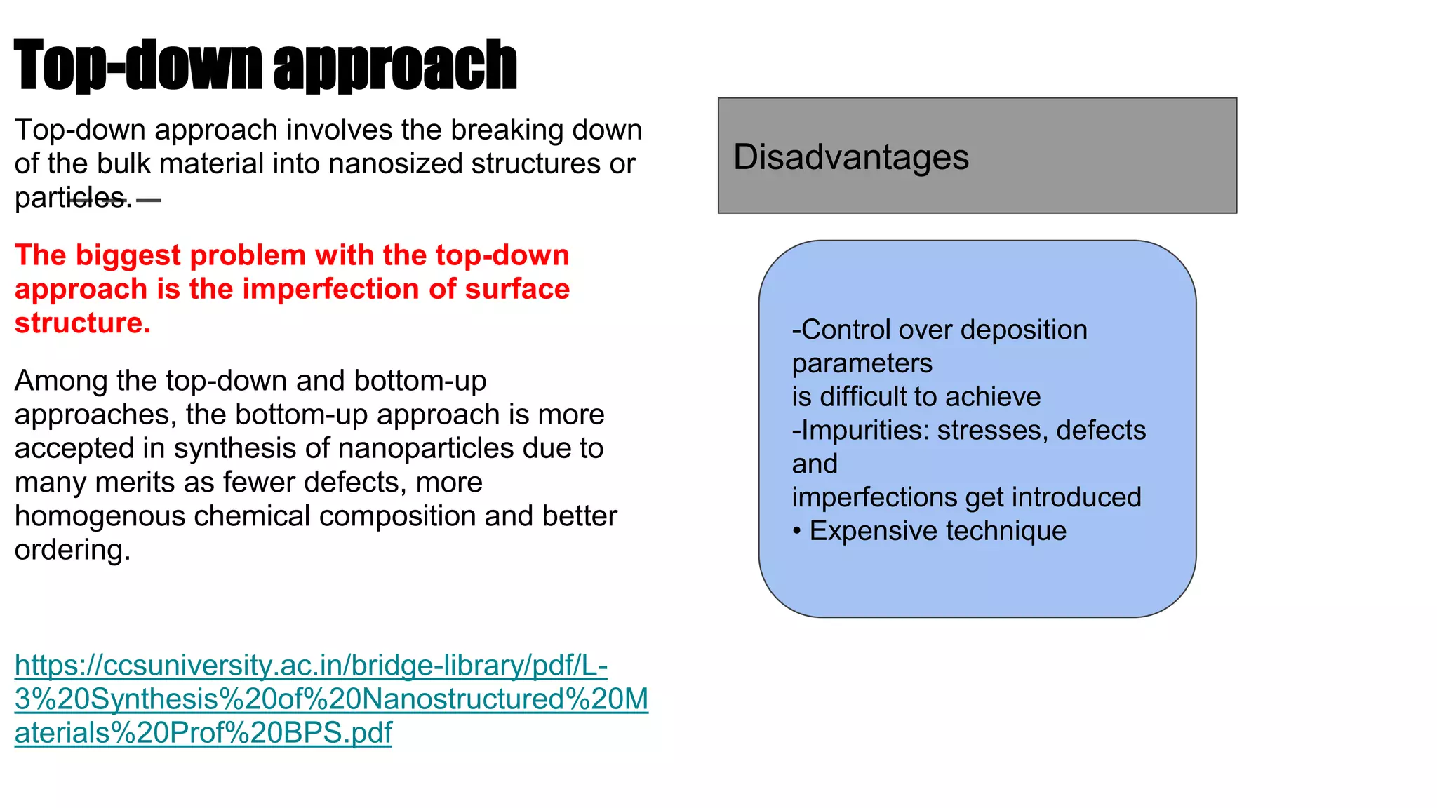 Bottom up approaches for nanoparticle synthesis | PPTX