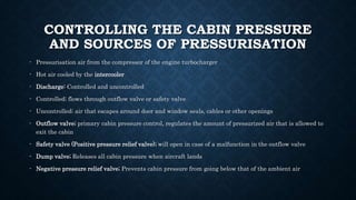 Aircraft Air Conditioning And Pressurisation System | PPTX