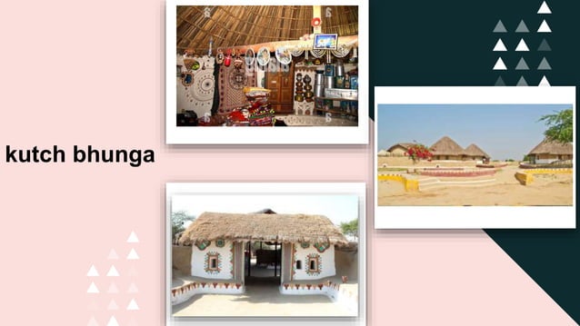 kutch bhunga, Gujarat. (vernacular architecture ) | PPTX