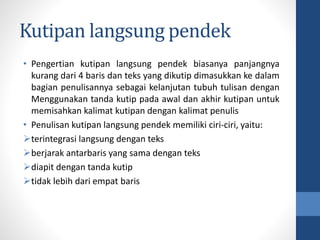 Kutipan: Macam, Cara Penulisan dan Contohnya | PPTX