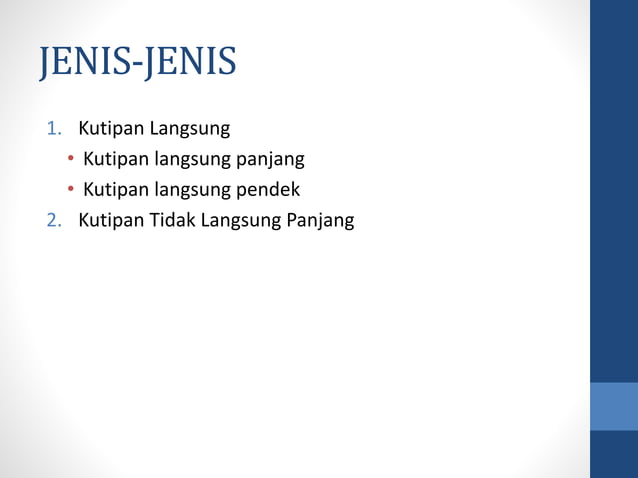 Kutipan: Macam, Cara Penulisan dan Contohnya | PPTX