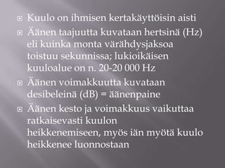 Mu01 Kuulonhuolto | PPTX