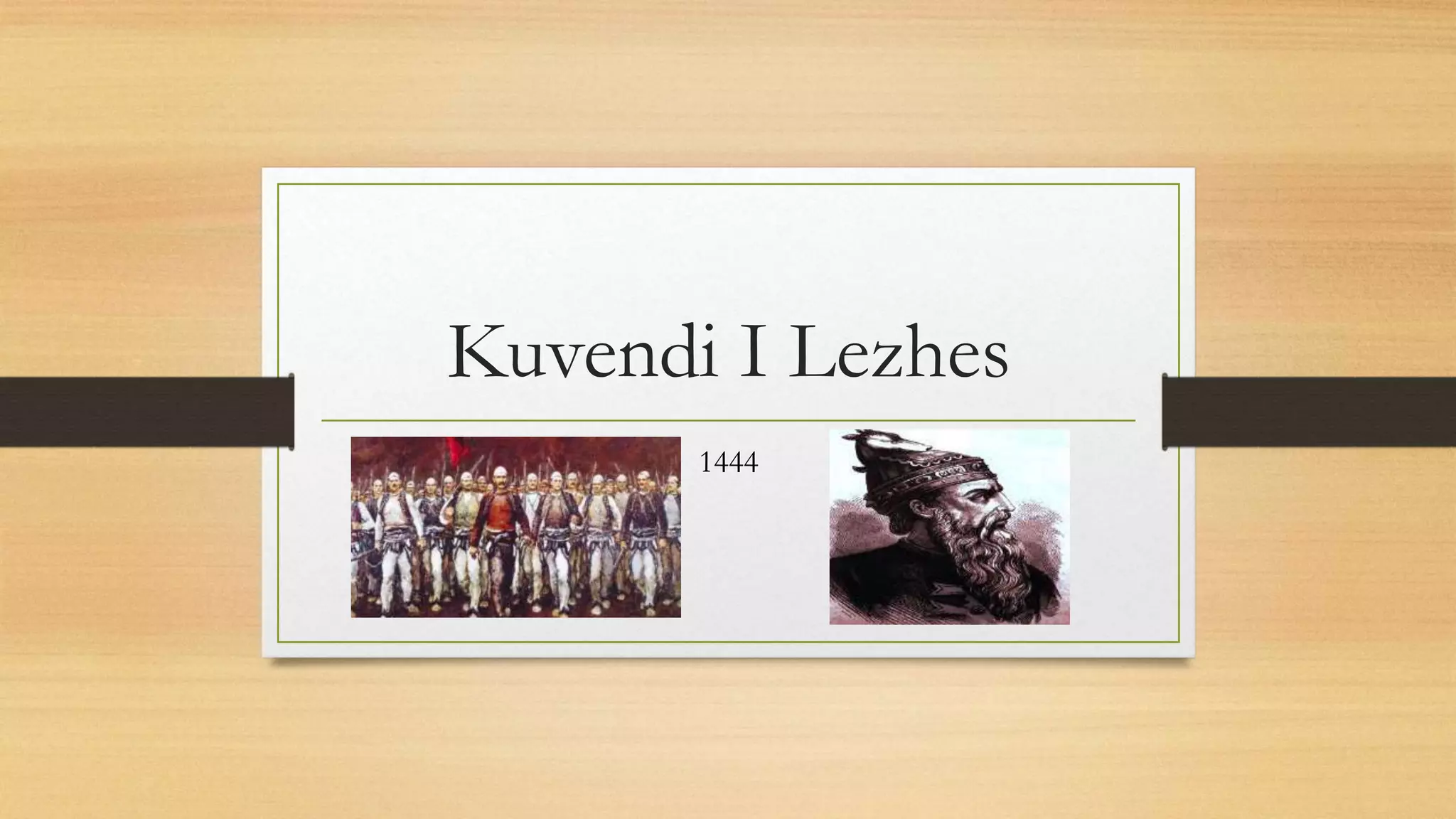 Kuvendi i lezhes | PPT