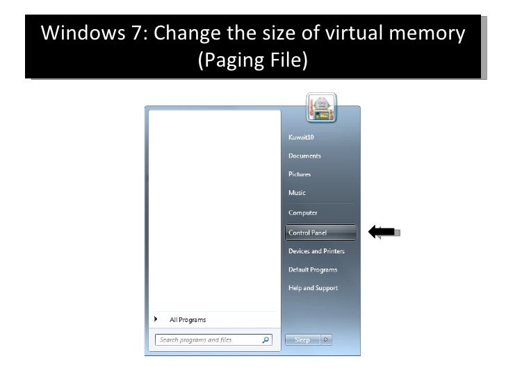 Windows 7: Change the size of virtual memory (paging file)