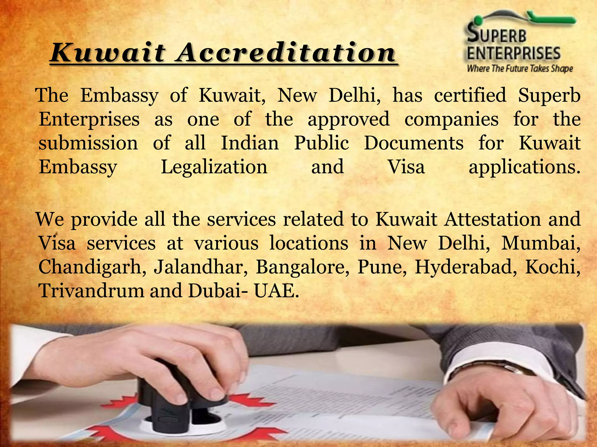 Kuwait Embassy Degree Certificate Attestation Services | PPTX