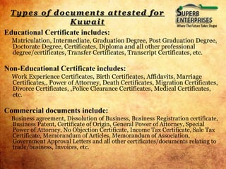 Kuwait Embassy Degree Certificate Attestation Services | PPTX