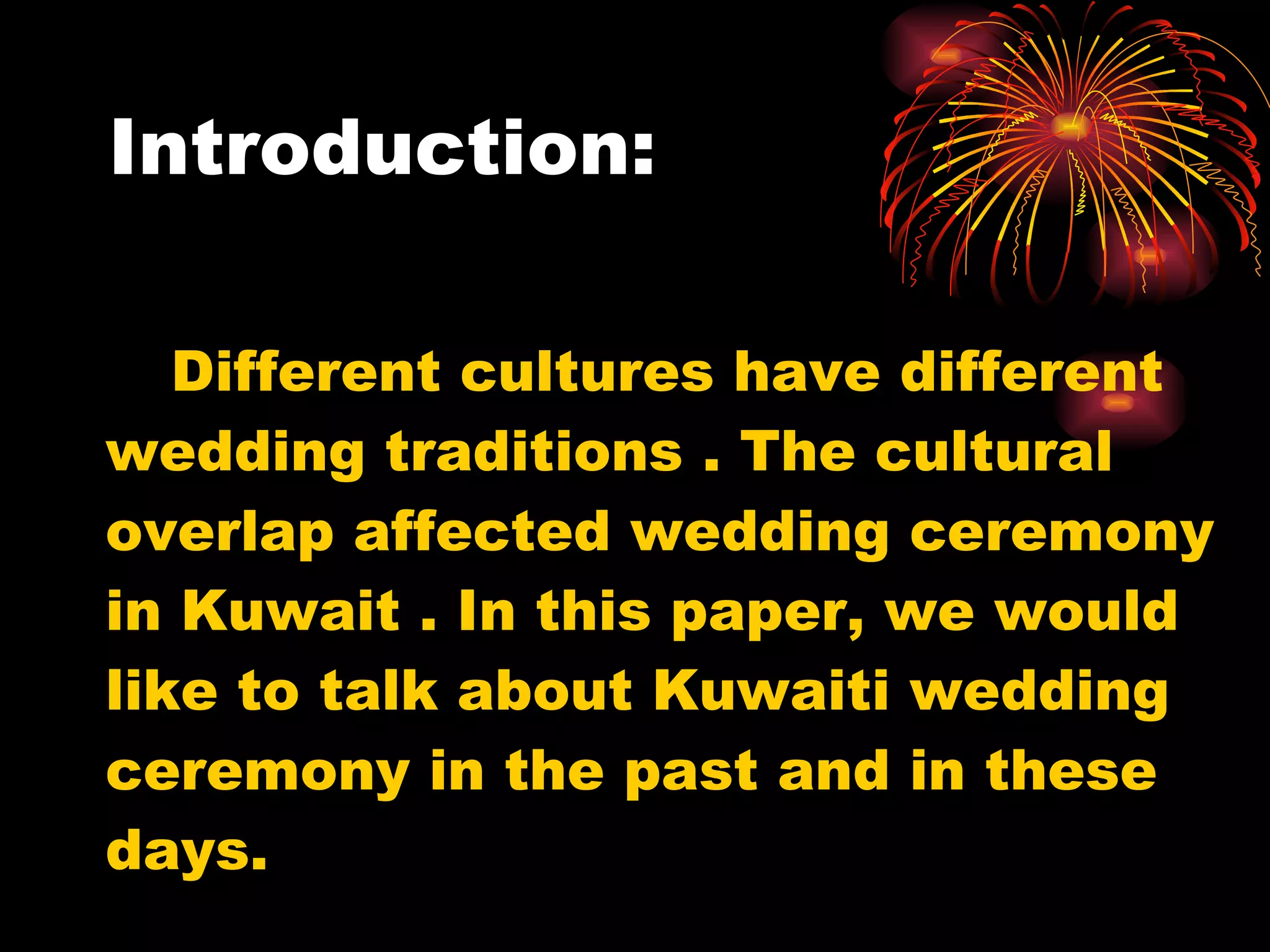 Kuwaiti Wedding | PPT | Wedding | Personal Celebrations & Life Events