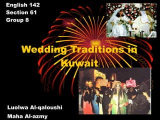 Kuwaiti Wedding | PPT | Wedding | Personal Celebrations & Life Events