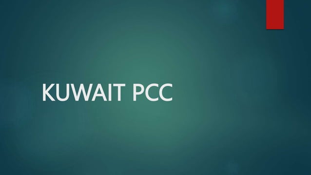 KUWAIT PCC | PPT