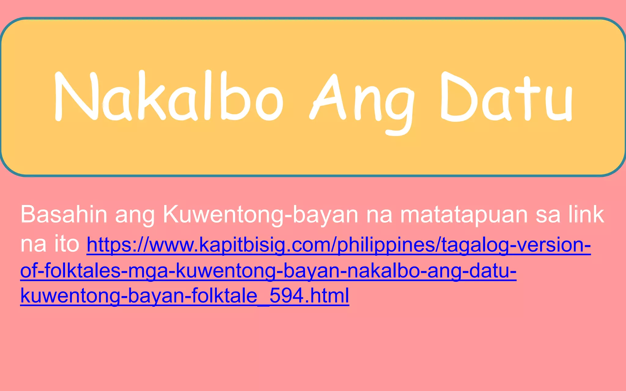 KUWENTONG-BAYAN FILIPINO 7 | PPTX