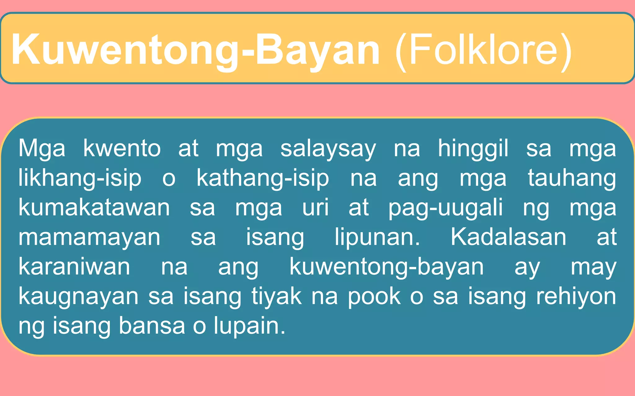 KUWENTONG-BAYAN FILIPINO 7 | PPTX