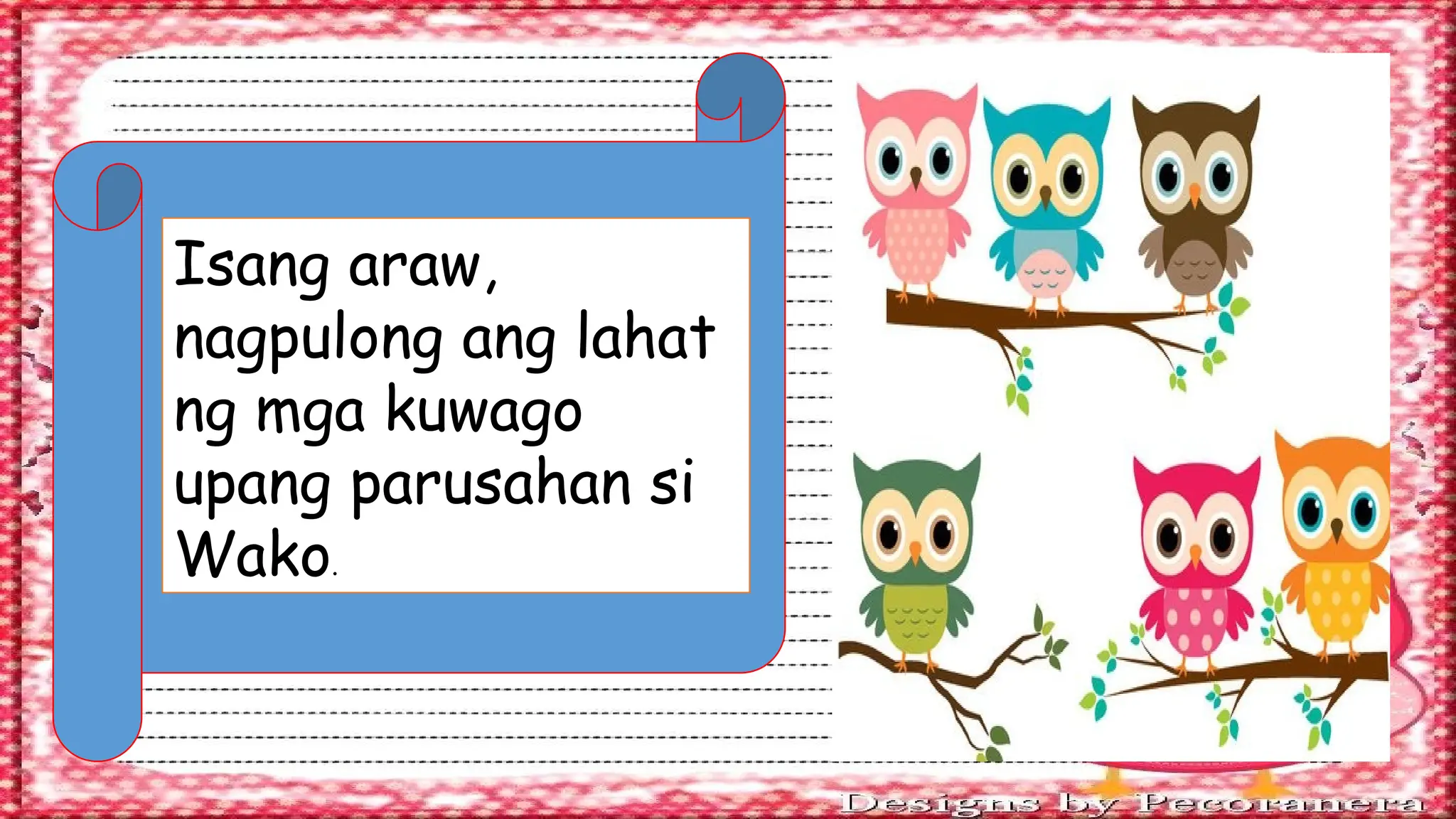 Kuwento Wako Ang Matalinong Kuwago para sa grade one | PPTX