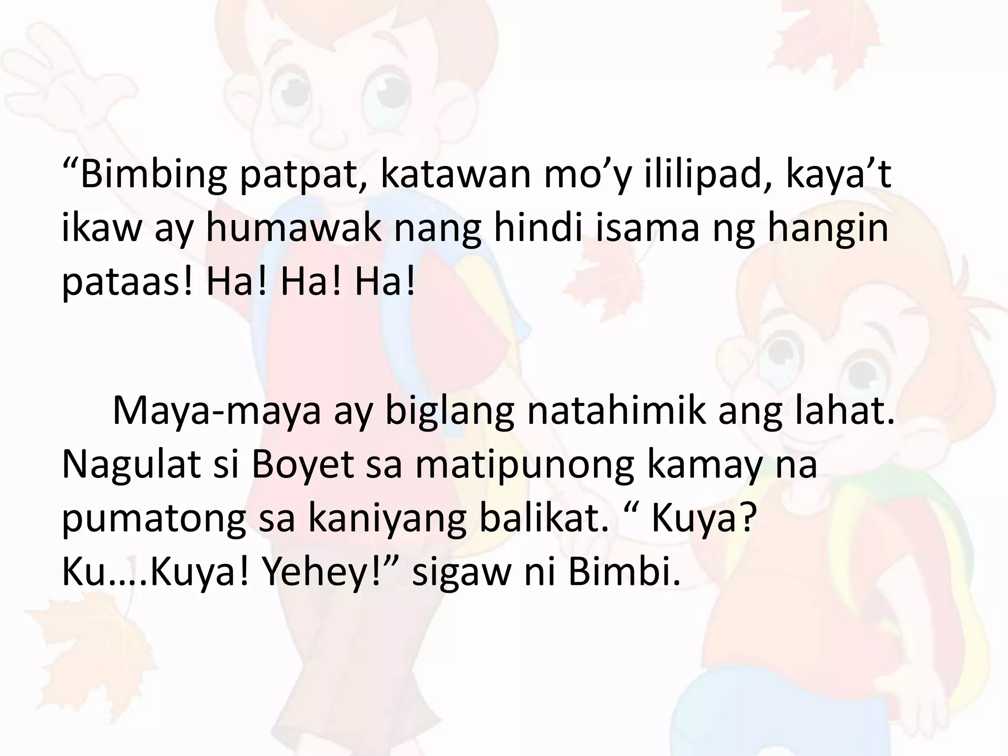 Kuya ko yata iyan! | PPTX