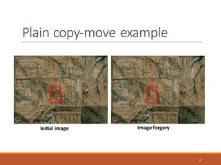 Andrey Kuznetsov and Vladislav Myasnikov - Using Efficient Linear Local Features in the Copy ...